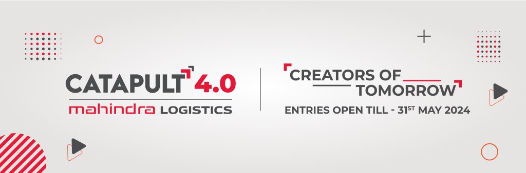 Catapult - A Platform for Start-Ups to Rise | Mahindra Logistics